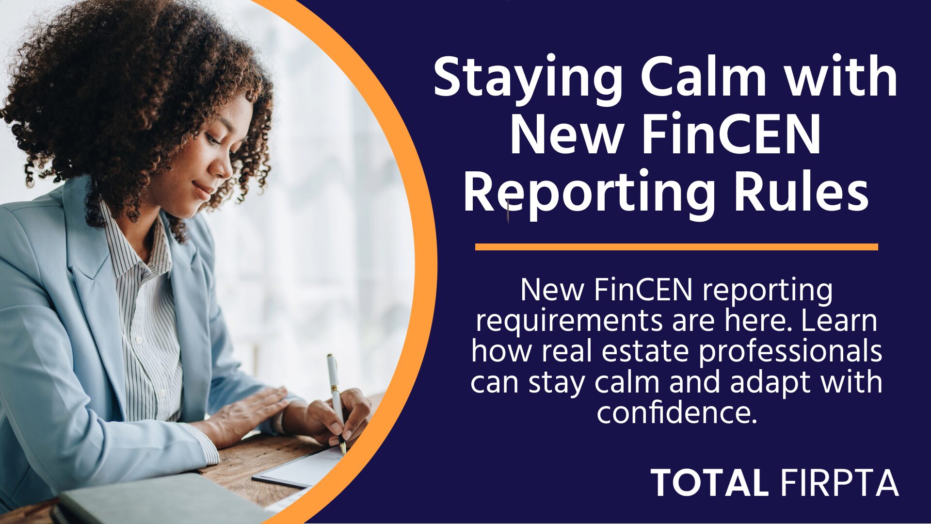 Staying Calm with New FinCEN Reporting Requirements